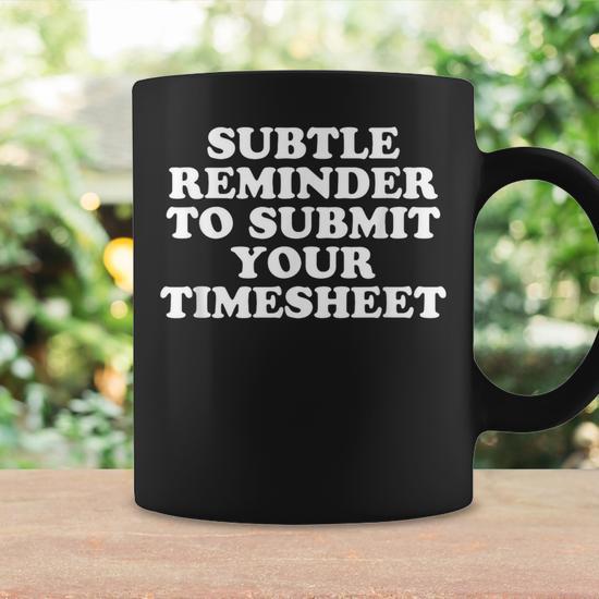 Submit Time Card Reminder