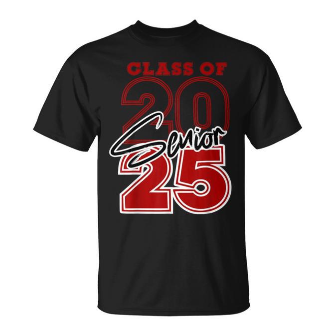 Class Of 2025 Senior 2025 Graduation 2025 Back To School T-Shirt - Seseable