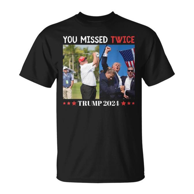 Trump 2024 You Missed Me Bitch Rally Shot T-Shirt | Mazezy