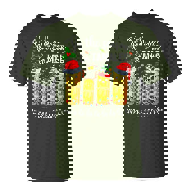 Tamale Making Crew Tamale Season Mexican Christma T-Shirt | Mazezy