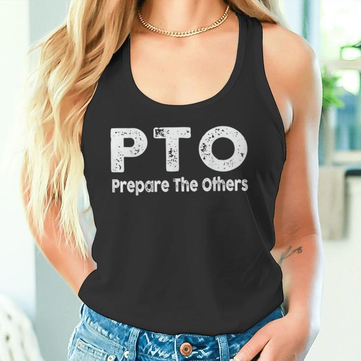 Employee Joke Prepare The Others PTO Gag Paid Time Off Tank Top - Monsterry