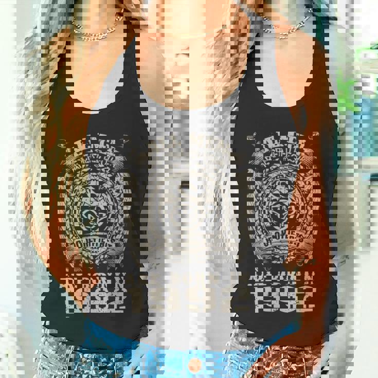 All Men Are Created Equal But Only The Best Are Born In 1992 Tank Top ...