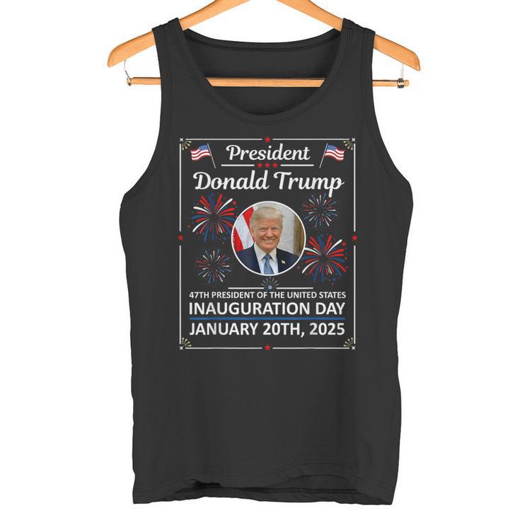 President Donald Trump Inauguration Day 2025 Memorabilia Tank Top ...