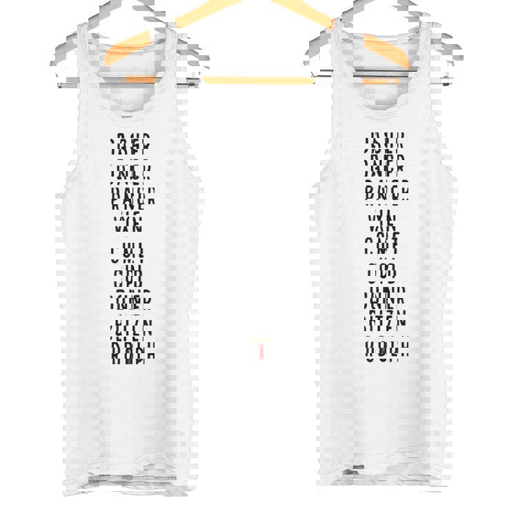 Santa's Reindeers Names- Dasher Dancer Rudolph d Red Nose Tank Top ...