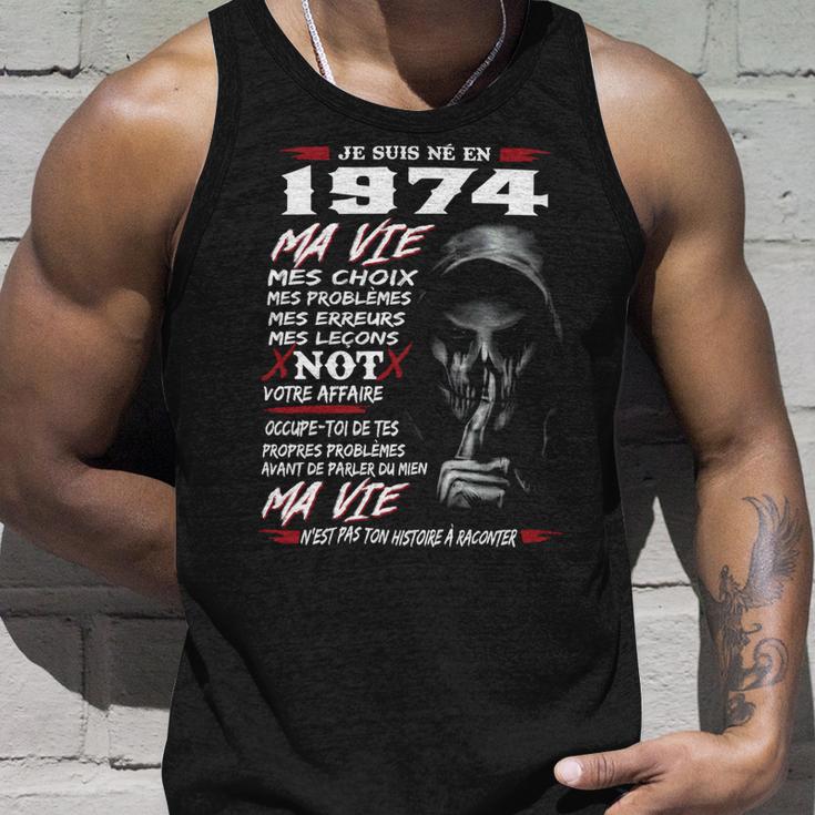 Je Suis Né En 1974 Ma Vie Tank Top - Monsterry