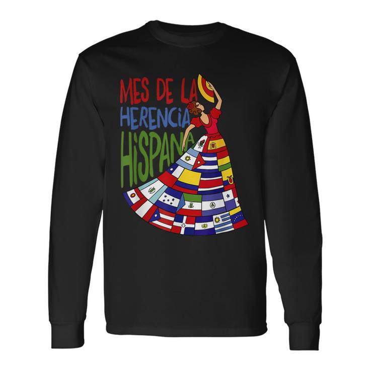 Mes De La Herencia Hispana Hispanic Heritage Month Long Sleeve T-Shirt ...