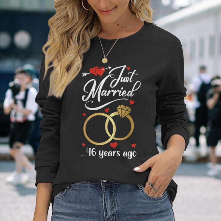 Just Married 46 Years Ago 46Th Wedding Anniversary Party Long Sleeve T ...