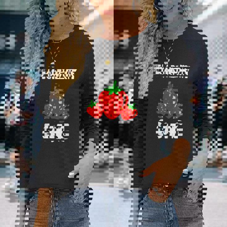 Strawberry Gang Sweet Summer Fruits Strawberry Picker Team Long Sleeve ...