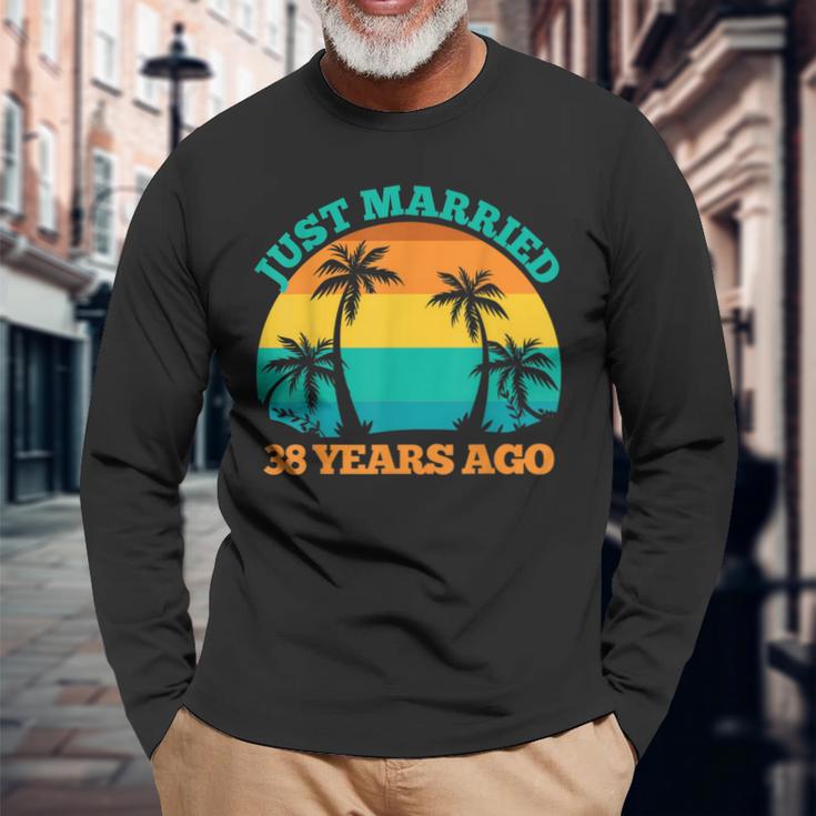 Just Married 38 Years Ago 38Th Wedding Anniversary Long Sleeve T-Shirt ...