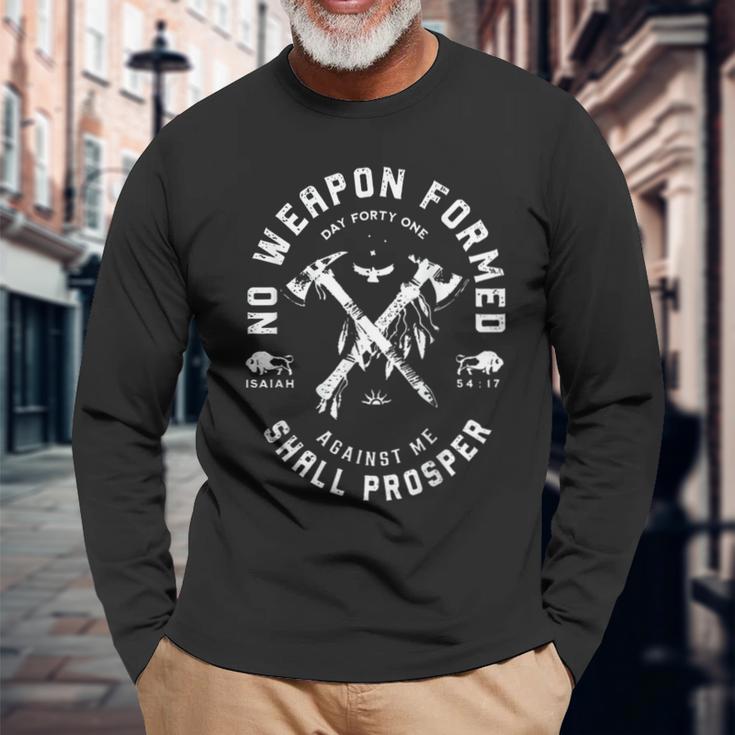 No Weapon Formed Shall Prosper Day Forty One Against Me Long Sleeve T ...