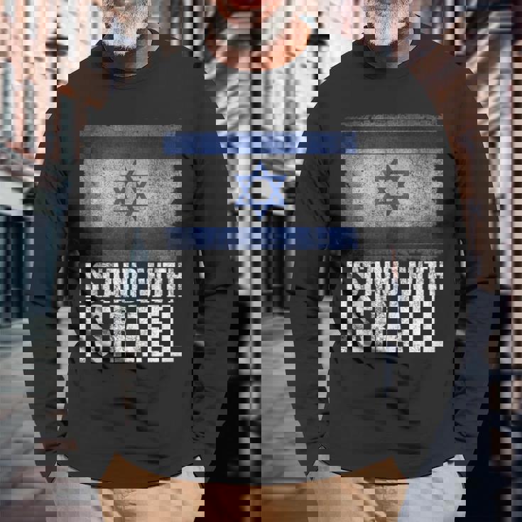 I Stand With Israel Jewish Heritage Israeli Flag Long Sleeve T-Shirt ...