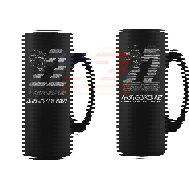 22 A Day Is 22 Too Many Pro Military Veteran Lives Matter Graphic Print ...