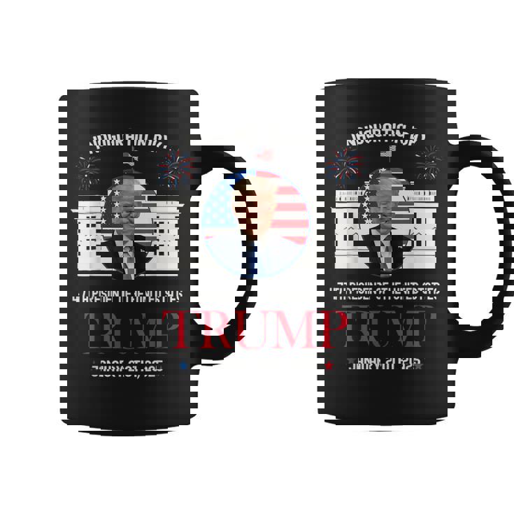 Donald Trump Inauguration Day 2025 47Th President Trump 47 Coffee Mug ...