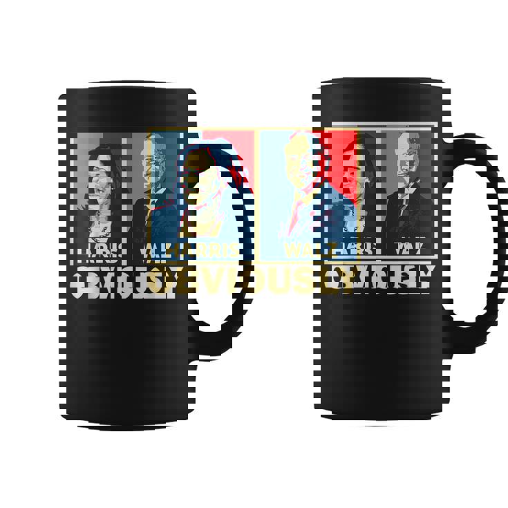 Harris Waltz 2024 Obviously Tim Walz Kamala Harris 2024 Coffee Mug ...