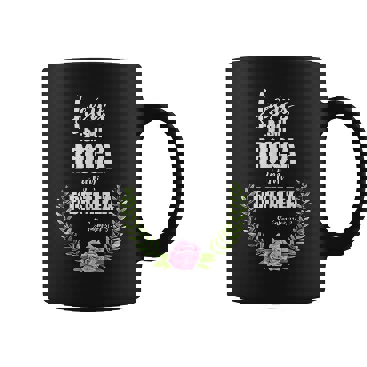 Jesus Es Mi Roca Y Mi Fortaleza Spanish Christian Bible Coffee Mug ...