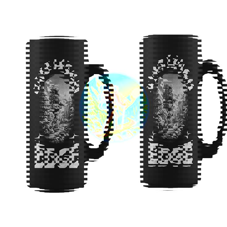 Live Laugh Edge Ironic Brainrot Meme Edging Quote T-Shirt - Monsterry