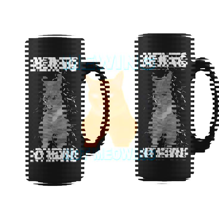 Mewing Not Meowing Cat Meme Feline Coffee Mug - Monsterry AU