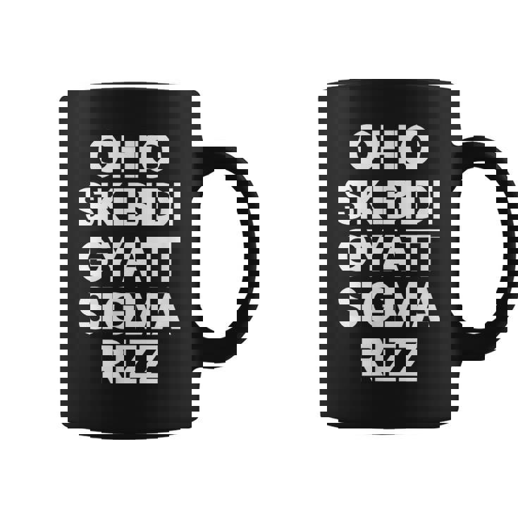 Ohio Skibidi Gyatt Sigma Rizz Coffee Mug | Mazezy