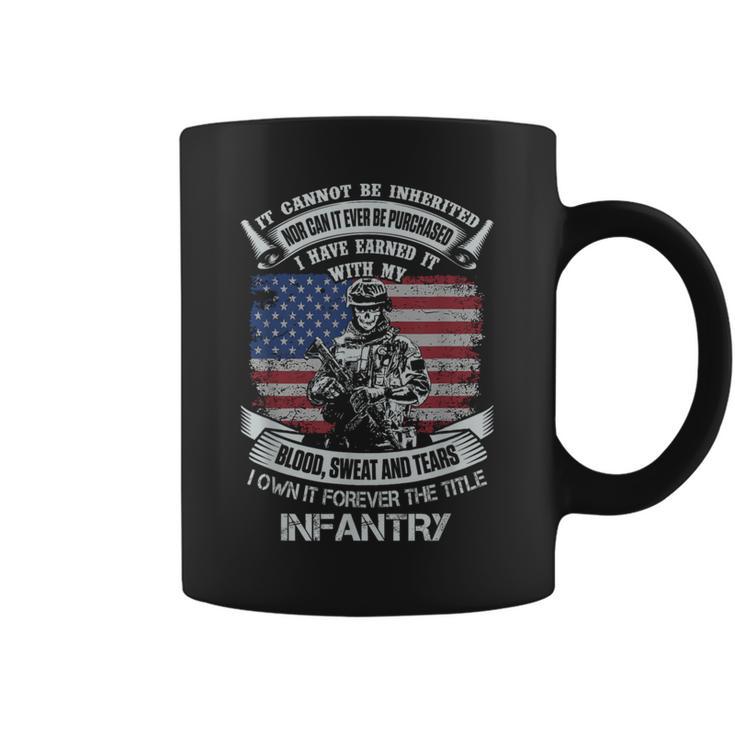 Own Forever The Title Infantry Us Army Veteran Military Coffee Mug ...