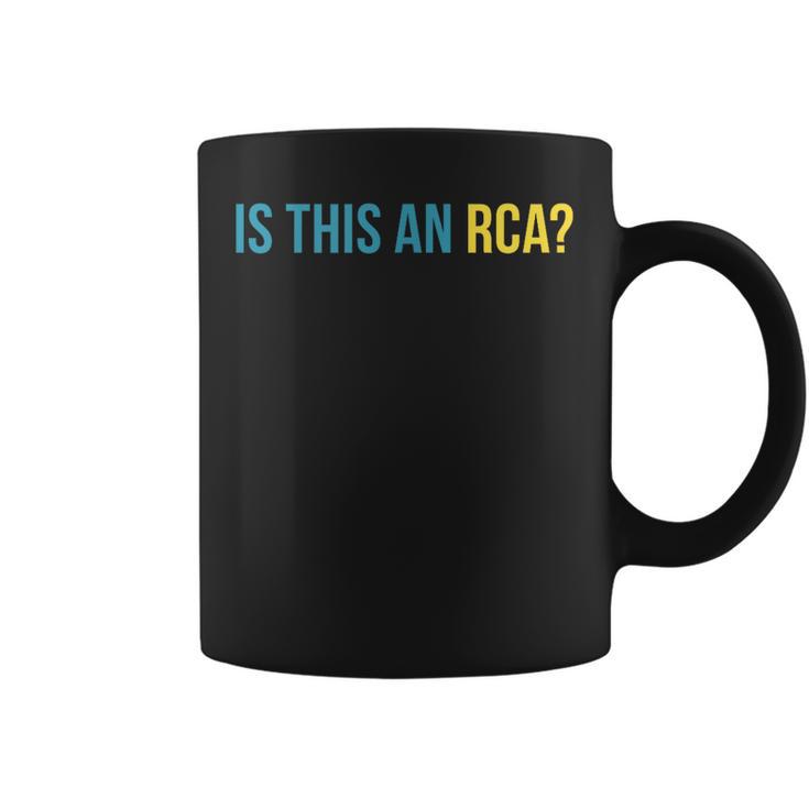 Is This An Rca Joke Workplace Root Cause Incident Analysis Coffee Mug ...