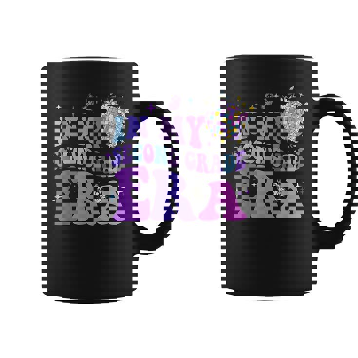 In My Second Grade Era Back To School 2Nd Grade Teacher Coffee Mug ...