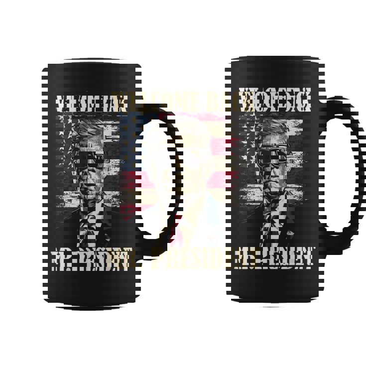 Welcome Back Mr President Donald Trump Victory Graphic Print Coffee Mug ...