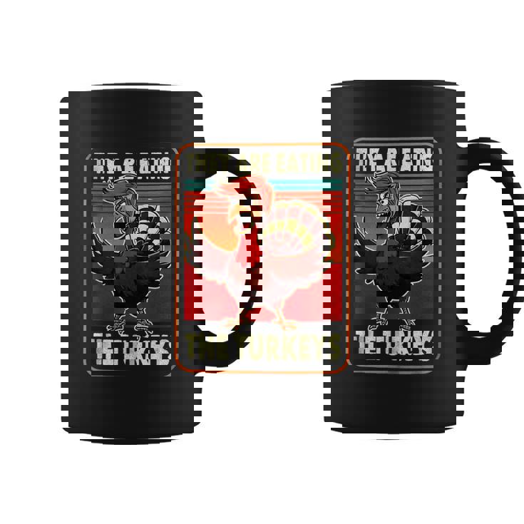 They Are Eating Turkey Donald Trump Thanksgiving Graphic Print Coffee ...