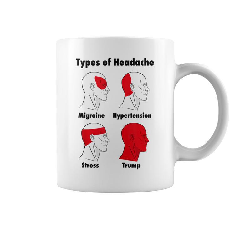 Donald Trump Types Of Headache Meme Coffee Mug - Monsterry