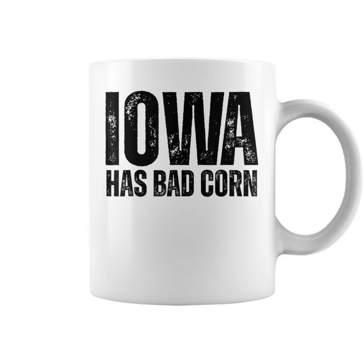 Iowa Has Bad Corn Sarcastic Humorous Iwoa Corn Coffee Mug - Monsterry