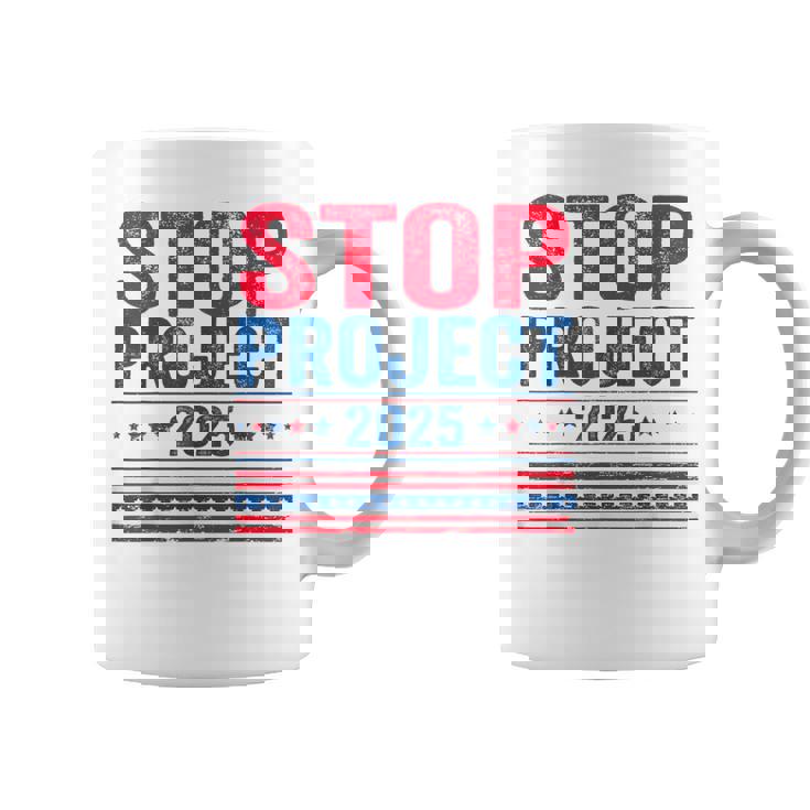 Stop Project 2025 Flag Usa Coffee Mug - Monsterry