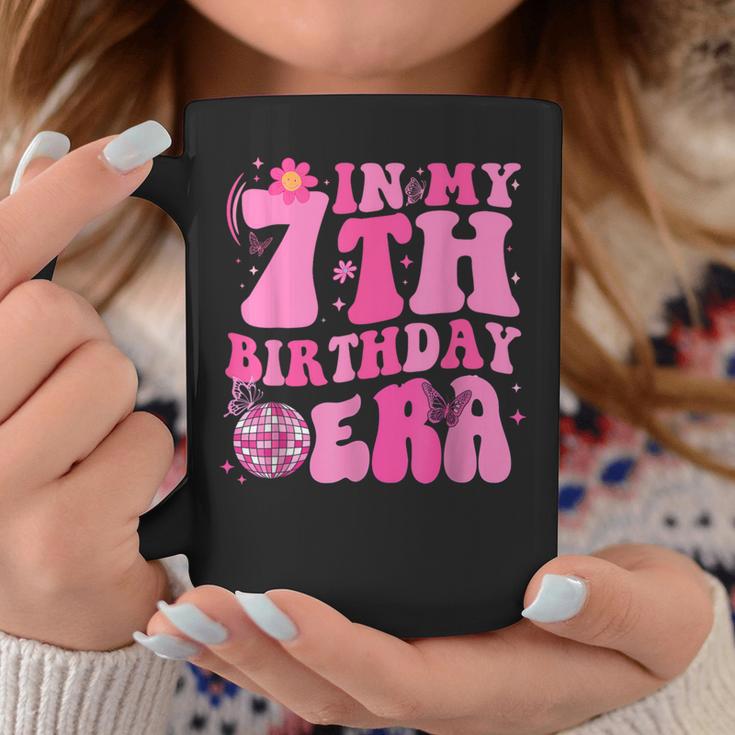 In My 7Th Birthday Era Seven Bday 7 Year Old Birthday Girl Coffee Mug ...