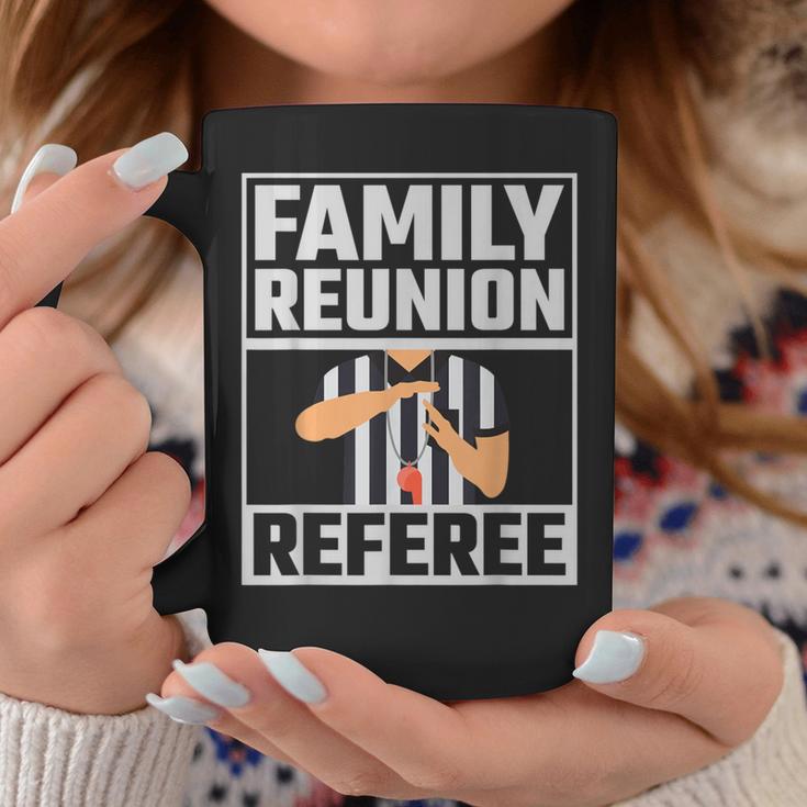 Family Reunion Referee Time Out Whistle Humor Coffee Mug - Monsterry