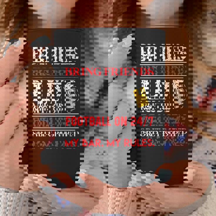 Bar Rules Friends Music Football Sobriety My Bar Coffee Mug - Monsterry