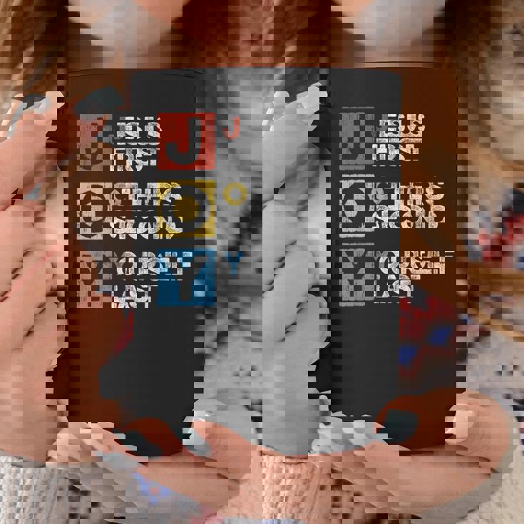 Jesus First Other Second Yourself Last Christian Joy Acronym Coffee Mug ...