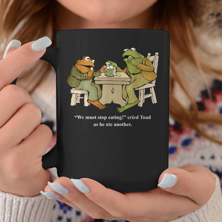 We Must Stop Eating Cried Toad As He Ate Another Frog Toad Coffee Mug ...