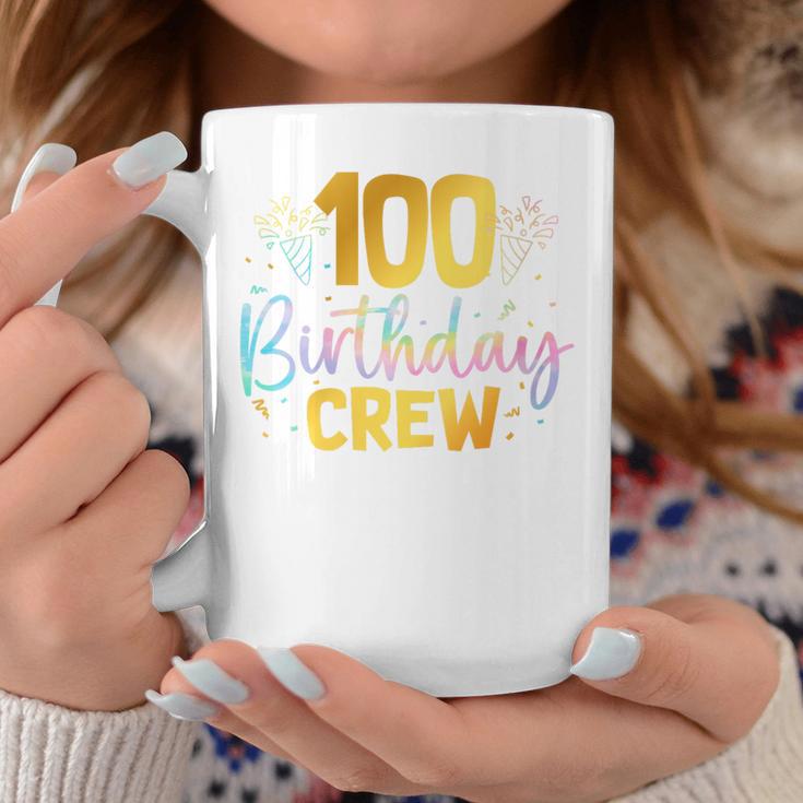 100Th Birthday Crew 100 Year Old Birthday Party Group Family Coffee Mug ...