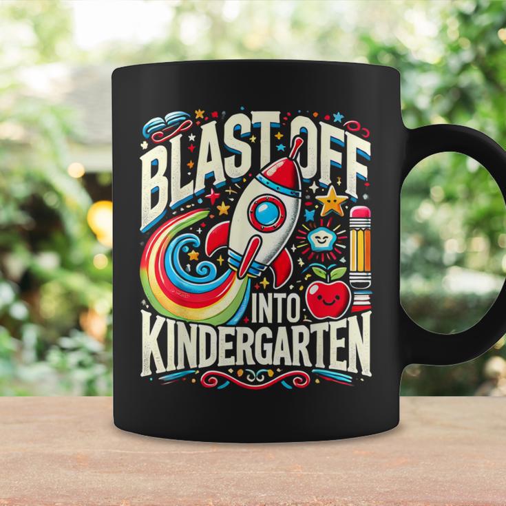 Blast Off Into Kindergarten First Day Of School Kindergarten Coffee Mug ...