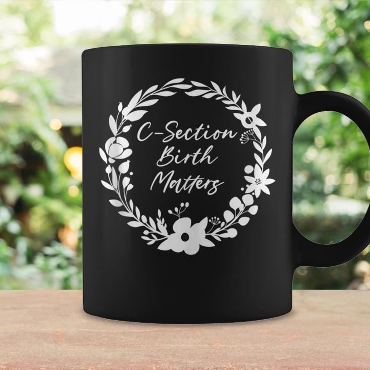 C-Section Birth Matters C Section Coffee Mug - Monsterry