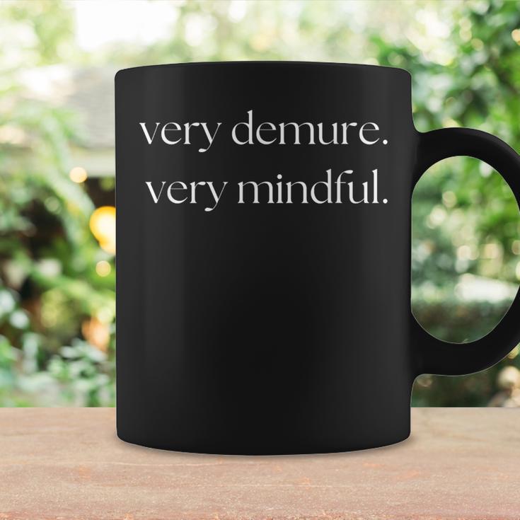 Very Demure Very Mindful Trend Coffee Mug | Mazezy