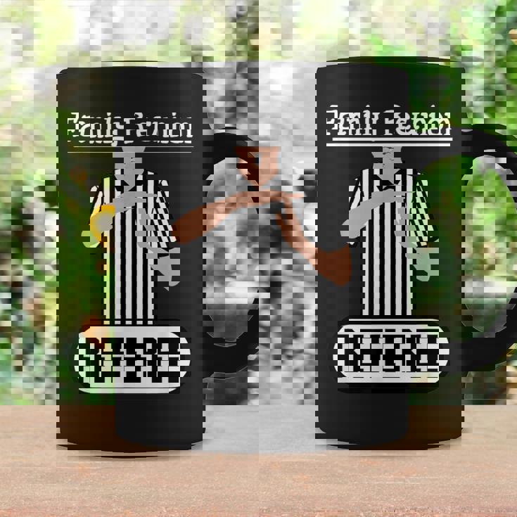 Family Reunion Referee Time Out Whistle Humor Coffee Mug - Monsterry
