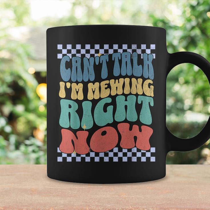 Can't Talk I'm Mewing Right Now Ironic Meme Brainrot Coffee Mug | Mazezy