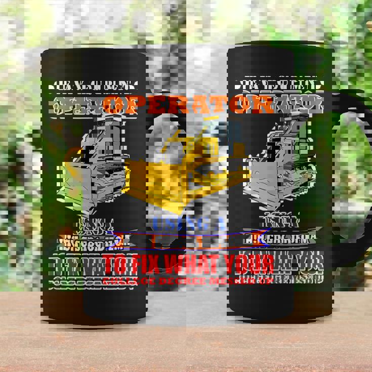 Heavy Equipment Operator Using High School Diploma Coffee Mug - Monsterry