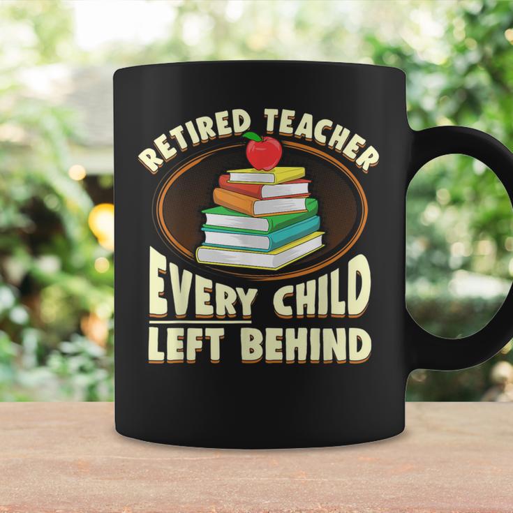 Retired Teacher EVERY Child Left Behind Teacher gift Graphic Print ...