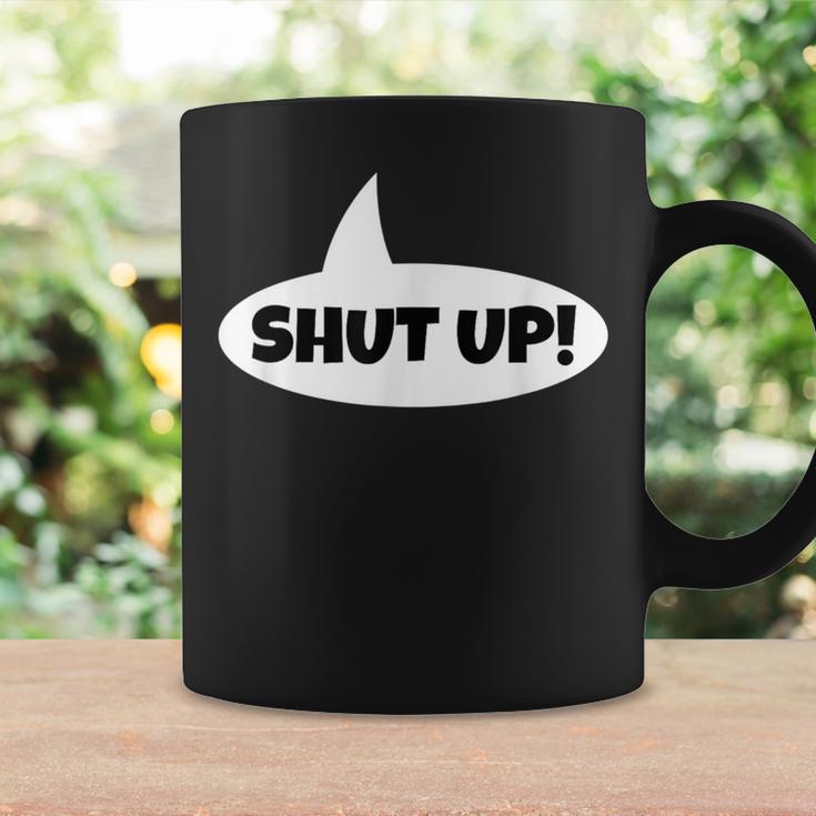 Shut Up Speech Bubble Comic Strip Style Balloon Coffee Mug - Monsterry