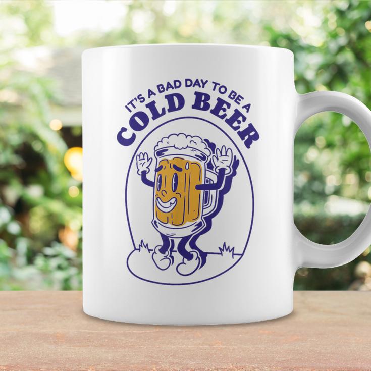 It's A Bad Day To Be A Beer Drinking Beer Coffee Mug | Mazezy