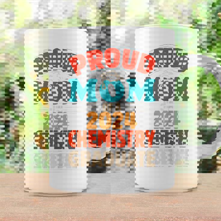 Proud Mom Of A 2024 Chemistry Graduate Graduation Family Coffee Mug ...