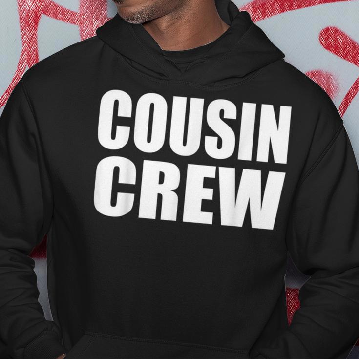 Cousin Crew Cousins Are Siblings Family Reunion Cousin Crew Hoodie ...