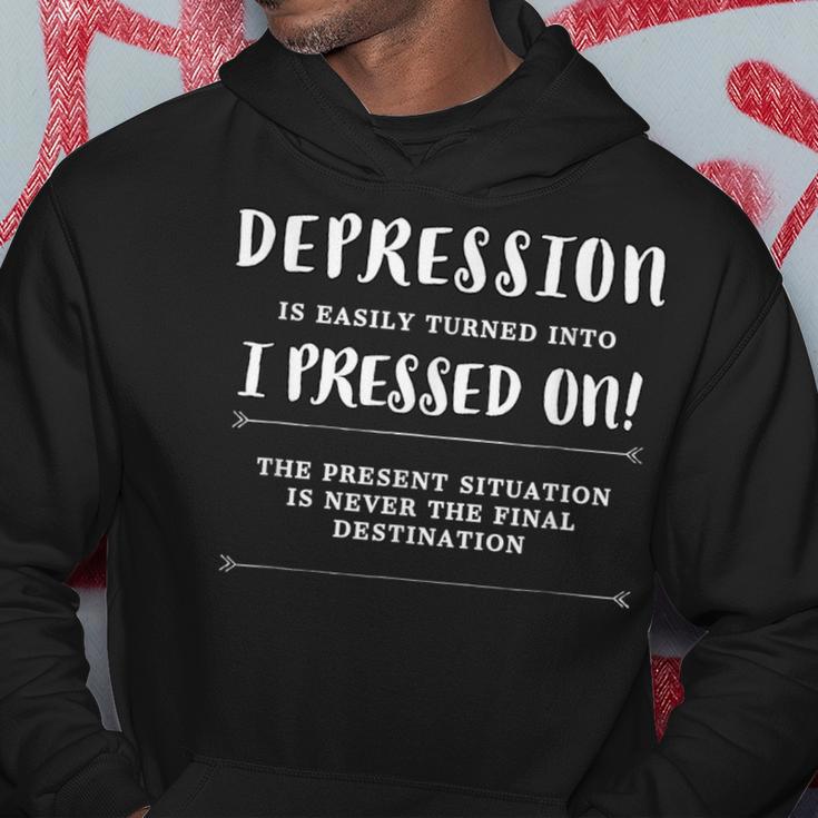 Depression I Pressed On Mental Health Awareness Hoodie - Monsterry