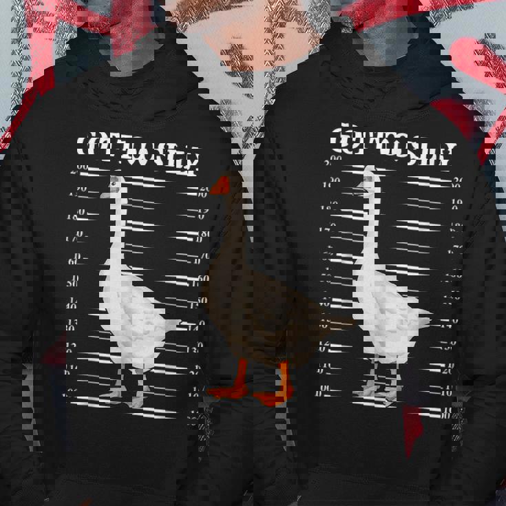 Goose Got Too Silly Silly Goose Hot Meme Hoodie - Monsterry