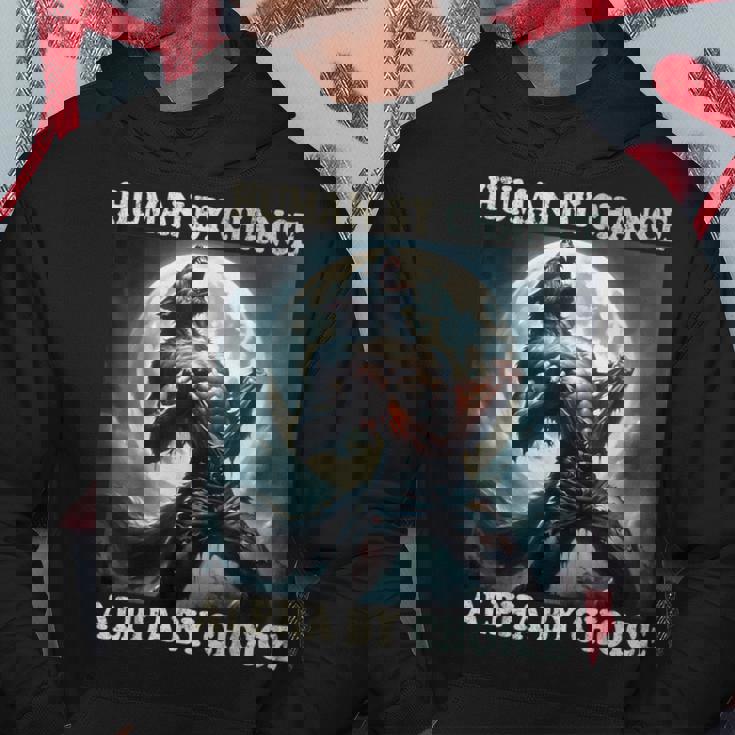 Human By Chance Alpha By Choice Cool Alpha Wolf Meme Hoodie - Monsterry